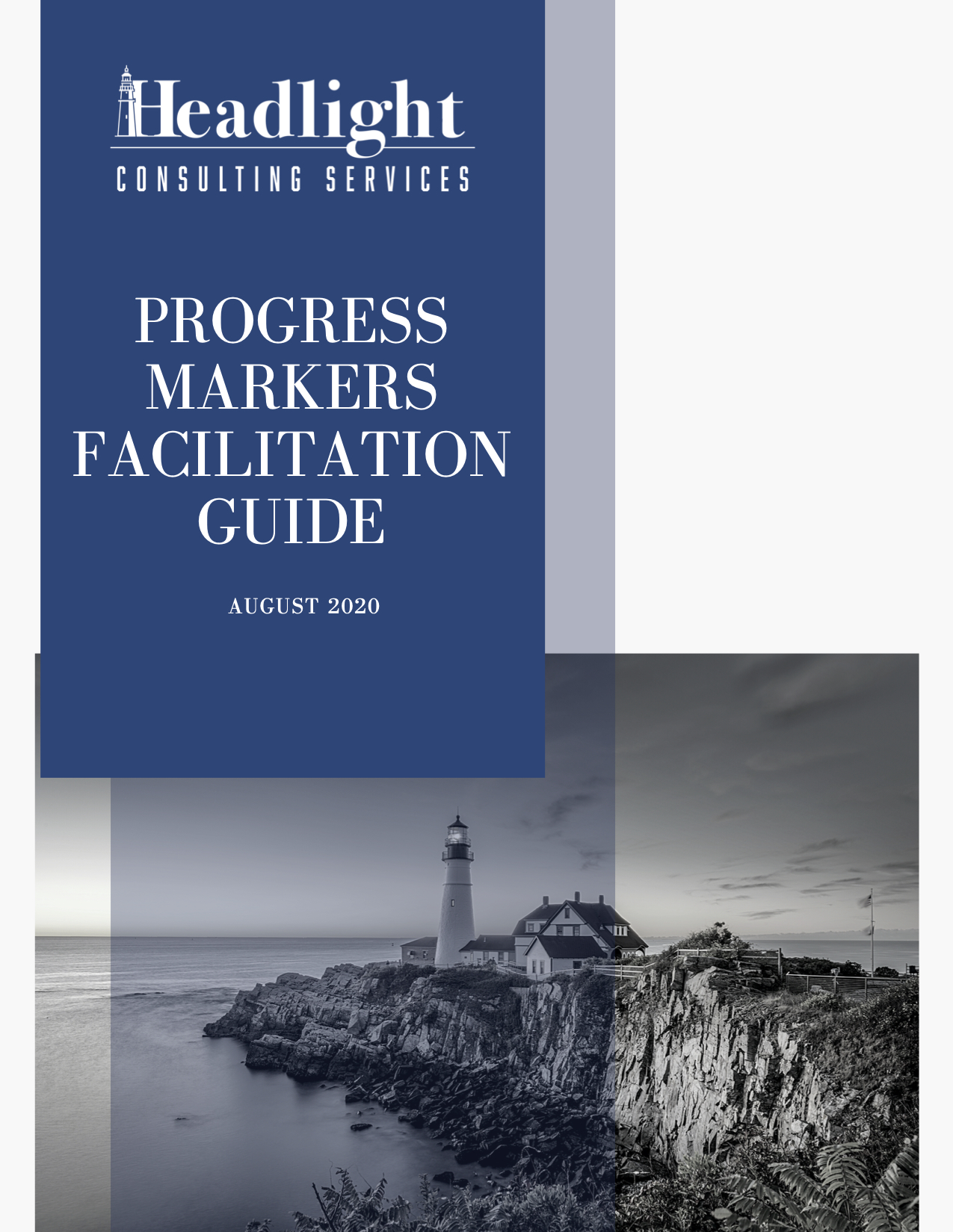 Progress Markers Guide | Headlight Consulting Services